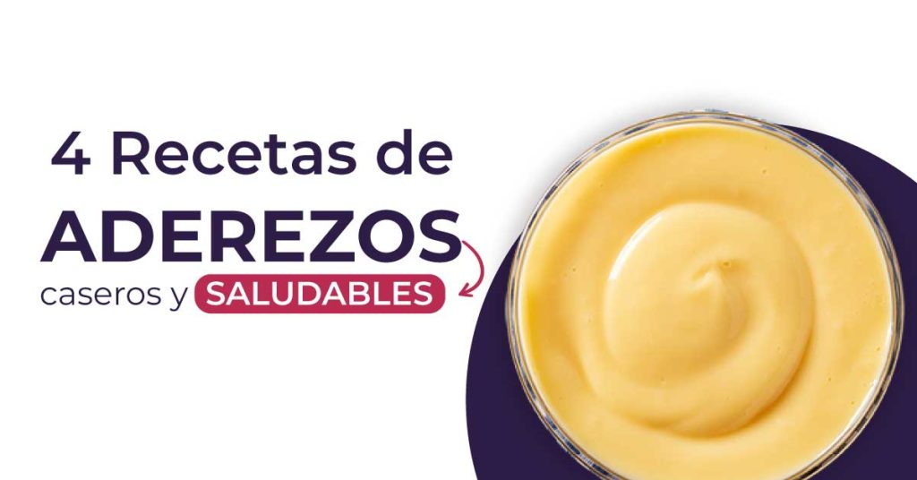 4 recetas de aderezos caseros saludables - Nutrición por tu salud